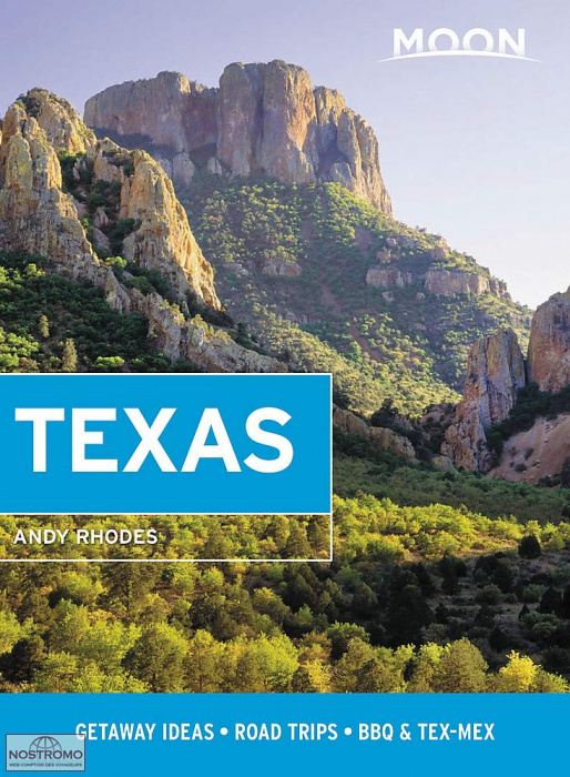 TEXAS | guide touristique Moon | nostromoweb